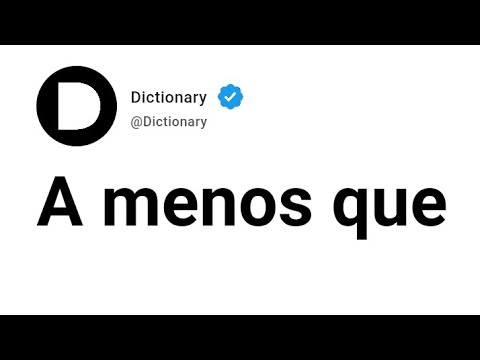 A menos que Meaning In English