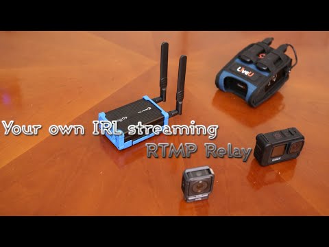 IRL streaming - the ultimative guide to your own OBS based RTMP relay