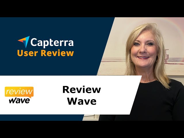 Review Wave Reviews 2025. Verified Reviews, Pros & Cons - Capterra