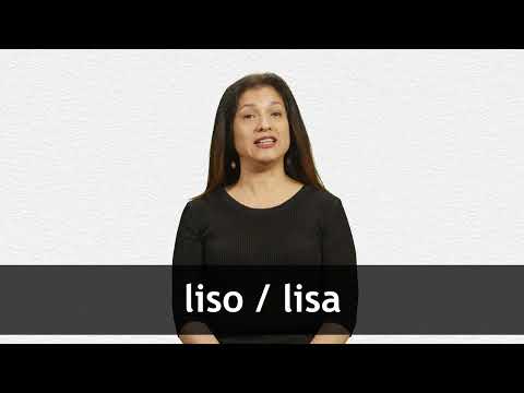 English Translation of “LISO” | Collins Spanish-English Dictionary
