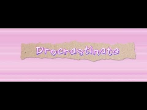 Procrastinate meaning in Urdu and English