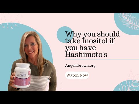 Why you should take Inositol if you have Hashimoto's