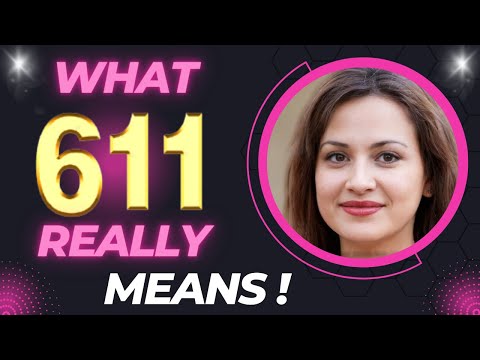 🎯 What 611 Really Means ❤️ Why You Keep Seeing ANGEL NUMBER 611 Meaning ✅