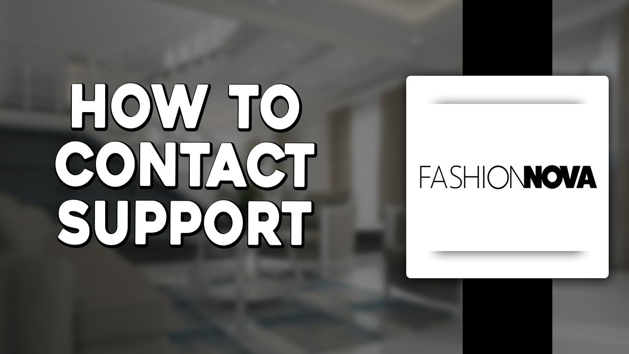 How To Contact Fashion Nova Support (Quick & Easy)