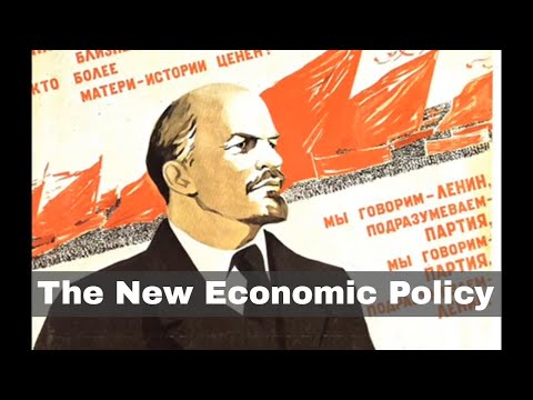 21st March 1921: The New Economic Policy introduced by Vladimir Lenin