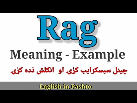 Rag Meaning in Pashto