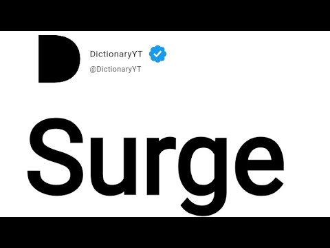 Surge Meaning in English