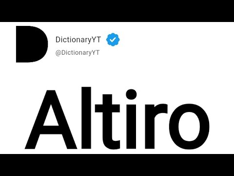 Altiro Meaning in English