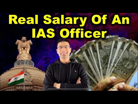 Real Salary of an IAS & IPS Officer | Must Watch for UPSC Aspirants | Gaurav Kaushal