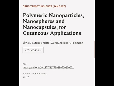 Polymeric Nanoparticles, Nanospheres and Nanocapsules, for Cutaneous Applications | RTCL.TV