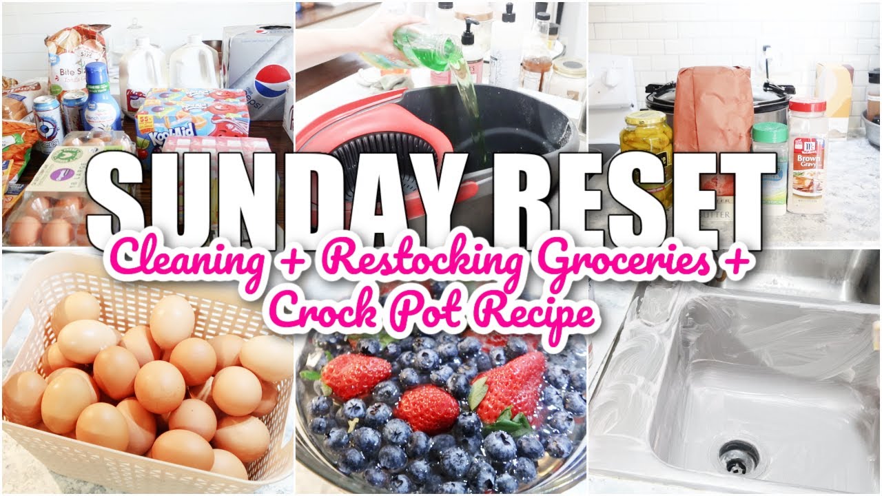 SUNDAY RESET \\ CROCK POT RECIPE + CLEANING + RESTOCKING