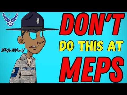 NEVER do this if you want to PASS Air Force MEPS