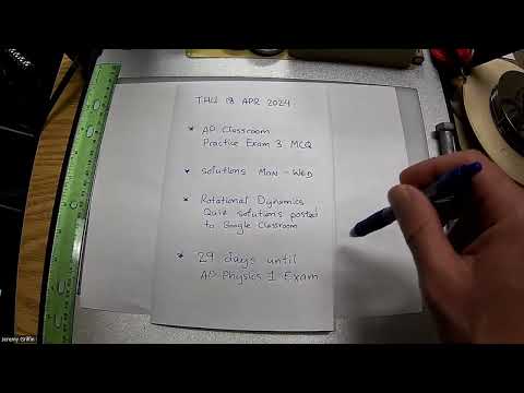 2024 0418 AP Physics Day 154 - AP Practice Exam 3 MCQ