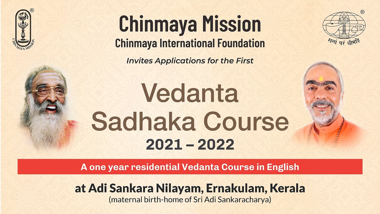 Vedanta Sadhaka Course at Chinmaya International Foundation (CIF)