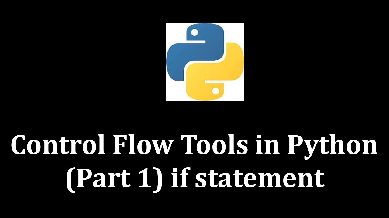 Control Flow Tools Part 1 If Statement - Python Programming @LearnWithMrRJ
