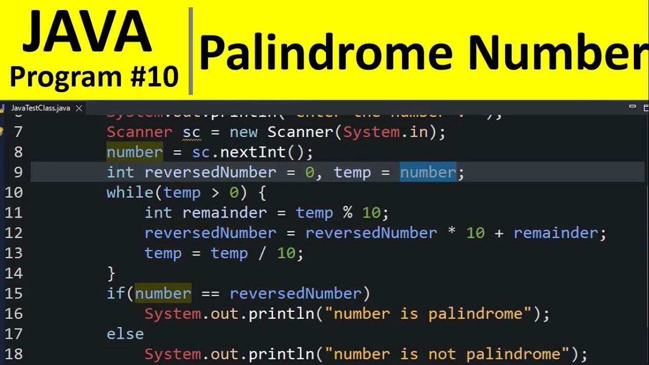 Java Program #10 - Palindrome Number in Java