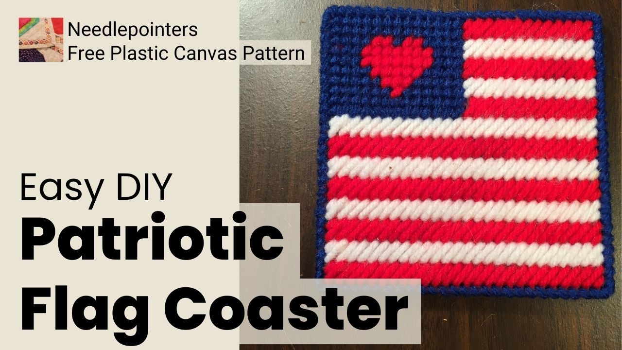 How to Make Patriotic Flag Coasters | Easy Plastic Canvas Craft for Fourth of July & USA 250