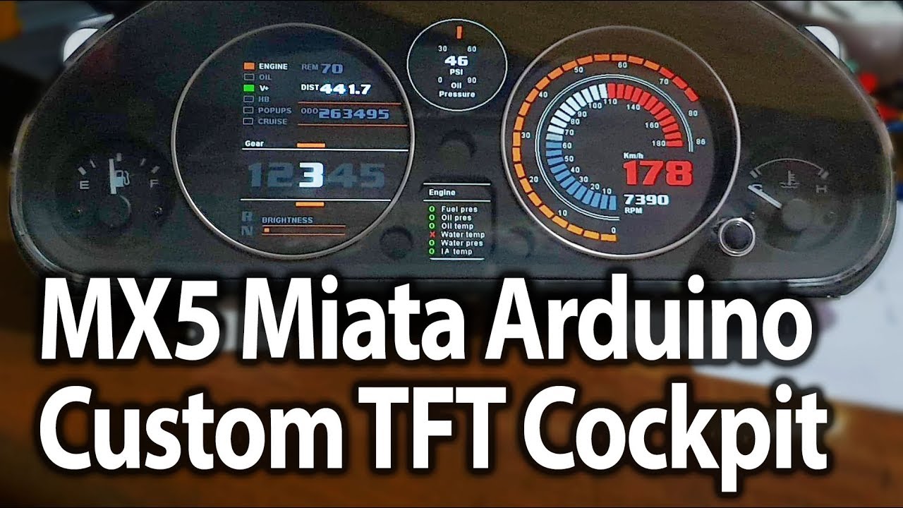 Digital Dash MX5 Miata Arduino Custom TFT Cockpit