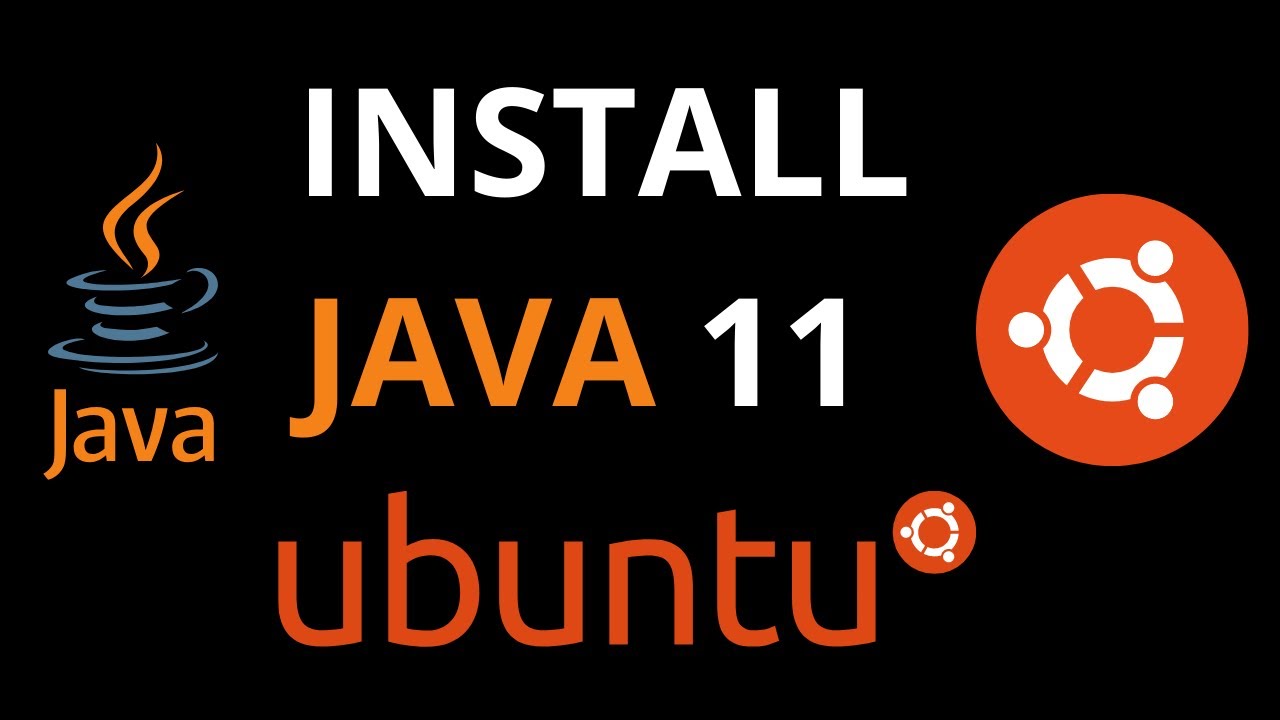 Install Java 11 in Ubuntu or Debain Linux