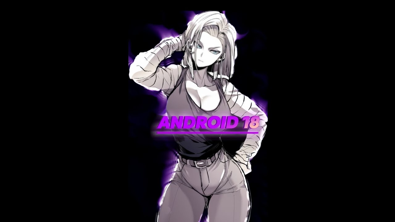 android 18 - manga / fanart [ dragon ball Z ]