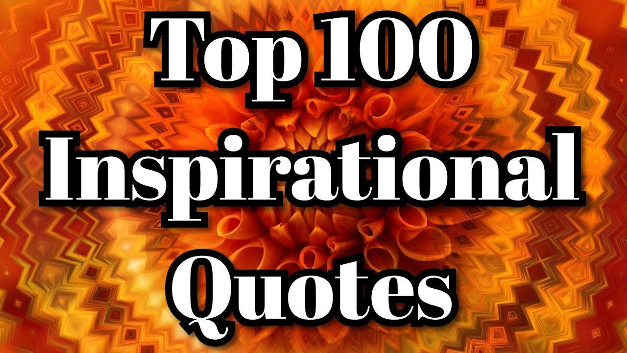 TOP 100 HEART TOUCHING INSPIRATIONAL QUOTES-MOTIVATIONAL QUOTES-INSPIRING LIFE QUOTES-AkshataFatnani