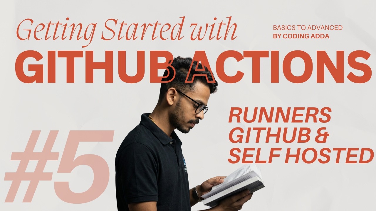 Github Action Runners: Github-Hosted and Self-Hosted | Github Actions Series - #5