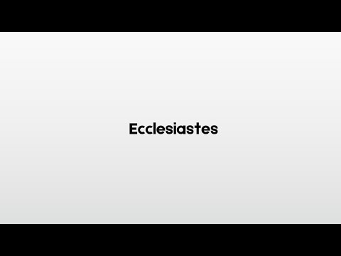 How to pronounce Ecclesiastes