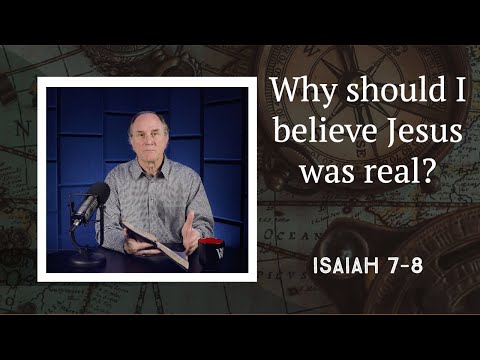 Lesson 283: The Sign of the Virgin Birth (Isaiah 7-8)