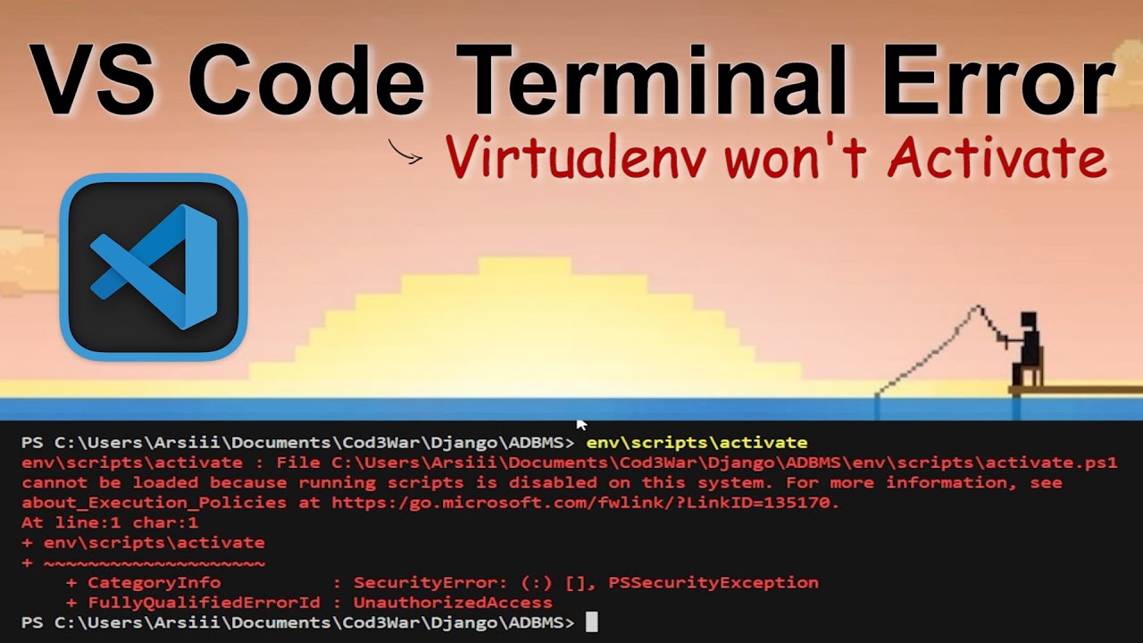 Python Virtual env Error ( Solution )