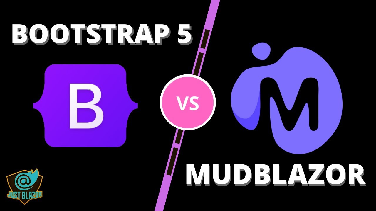 Bootstrap 5 VS MudBlazor