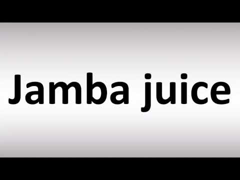 How to Pronounce Jamba Juice