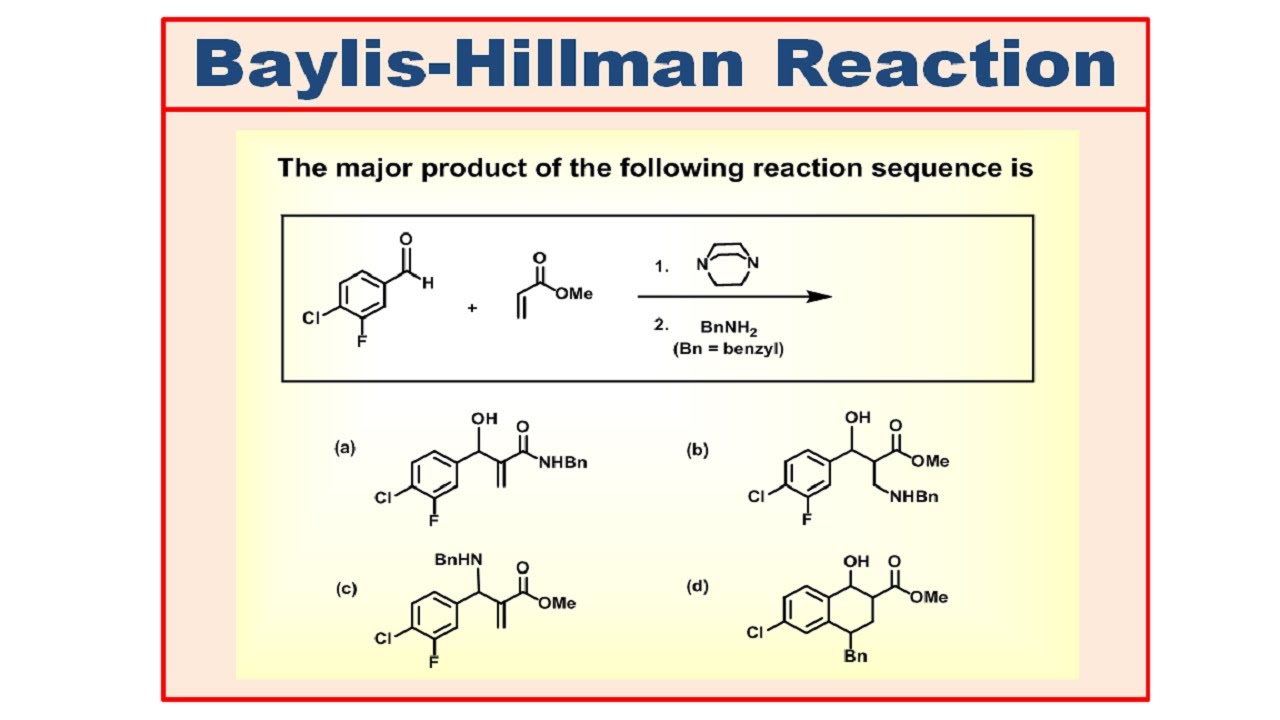 Baylis-Hillman Reaction