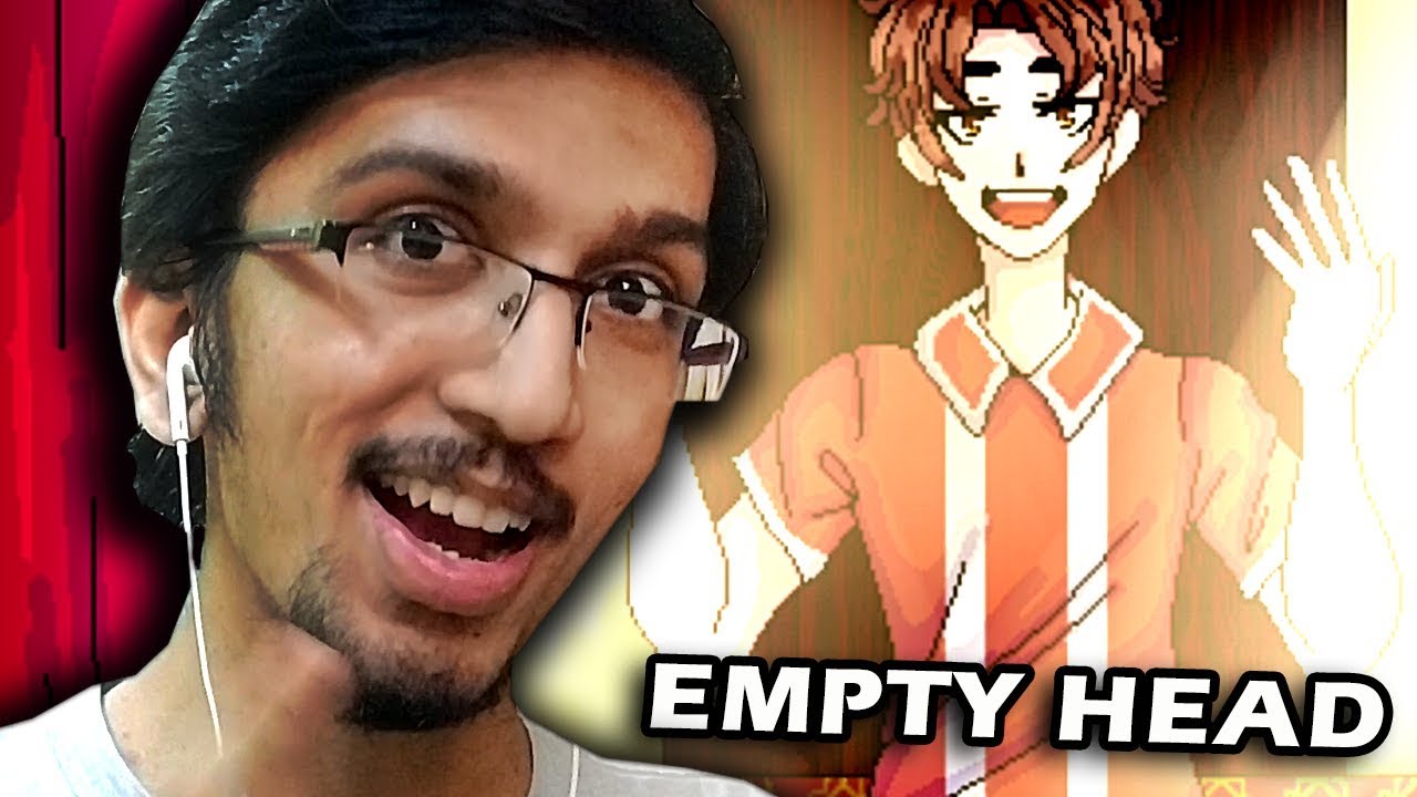 THINGS ARE GETTING CRAZIER AND CRAZIER | Empty Head ~ Part 3