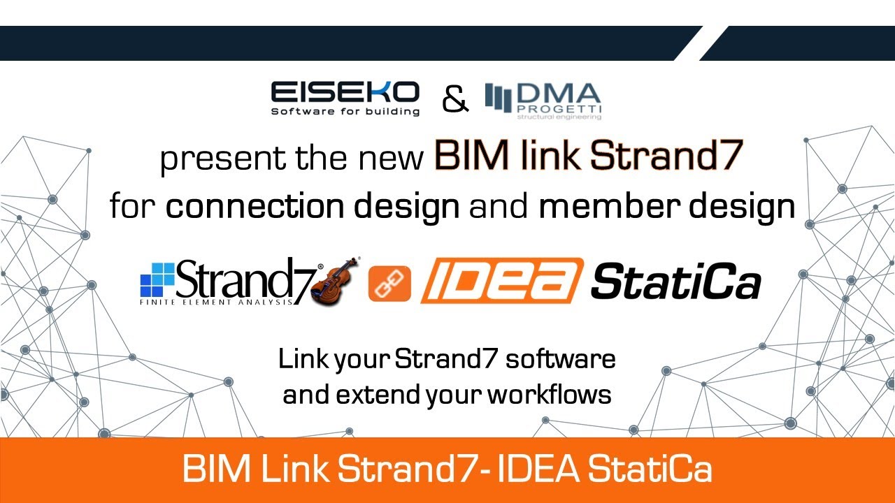 BIM Link Strand7 - IDEA StatiCa