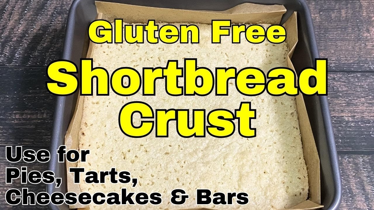 GLUTEN FREE SHORTBREAD CRUST | Sable Breton