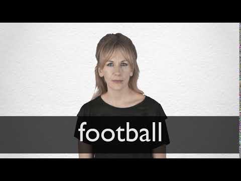 How to pronounce FOOTBALL in British English