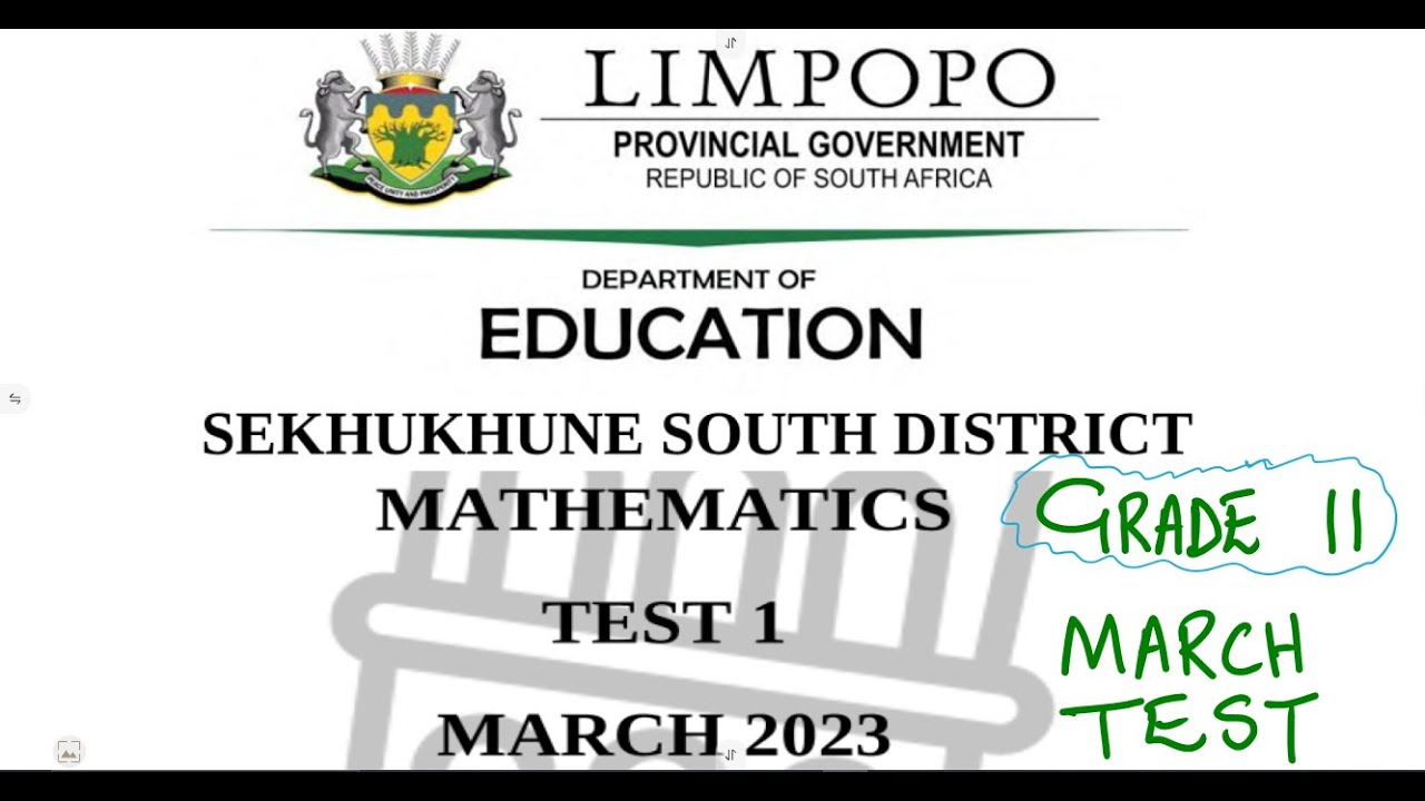 Mathematics Grade 11 March  2023 Limpopo Province Term 1 Test @mathszoneafricanmotives