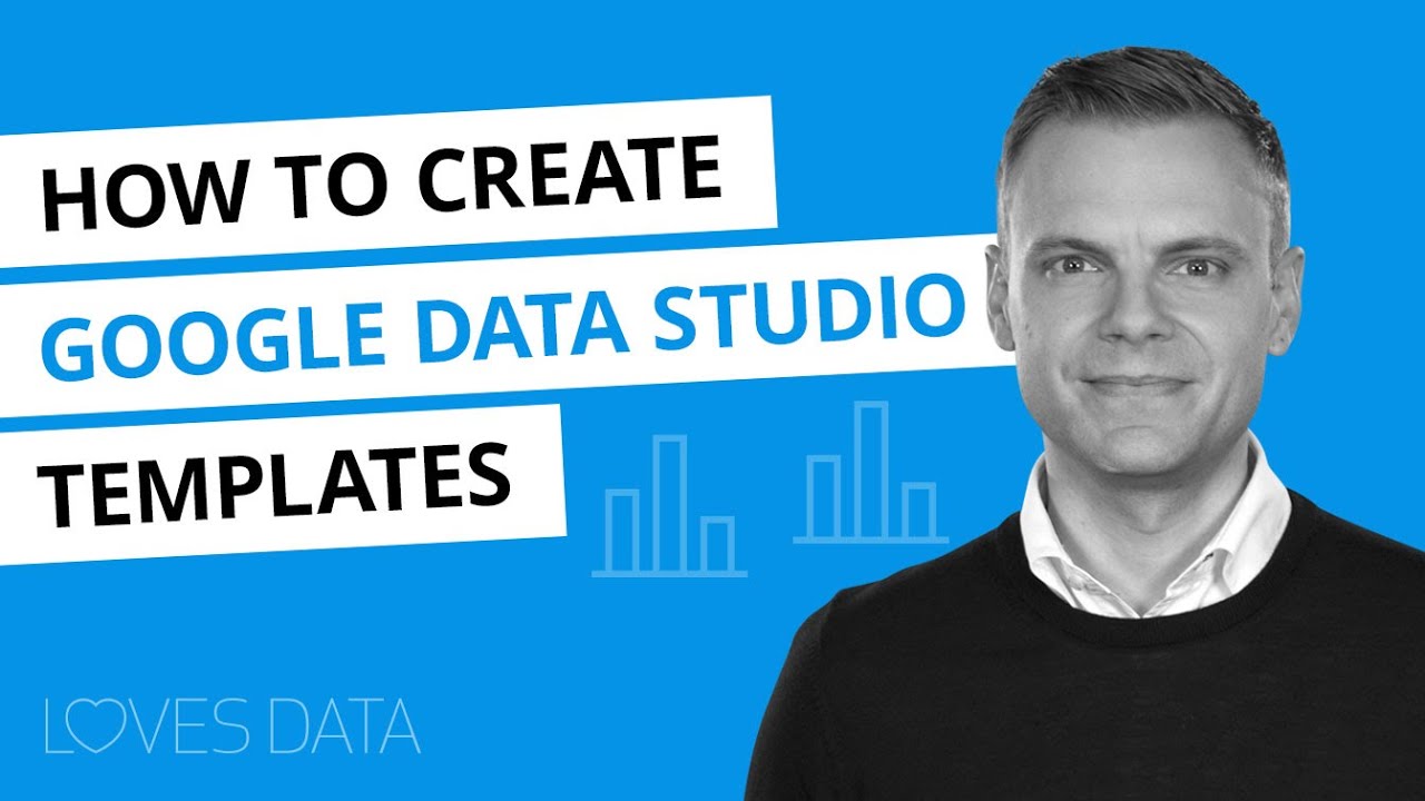 How to Create Google Data Studio Templates