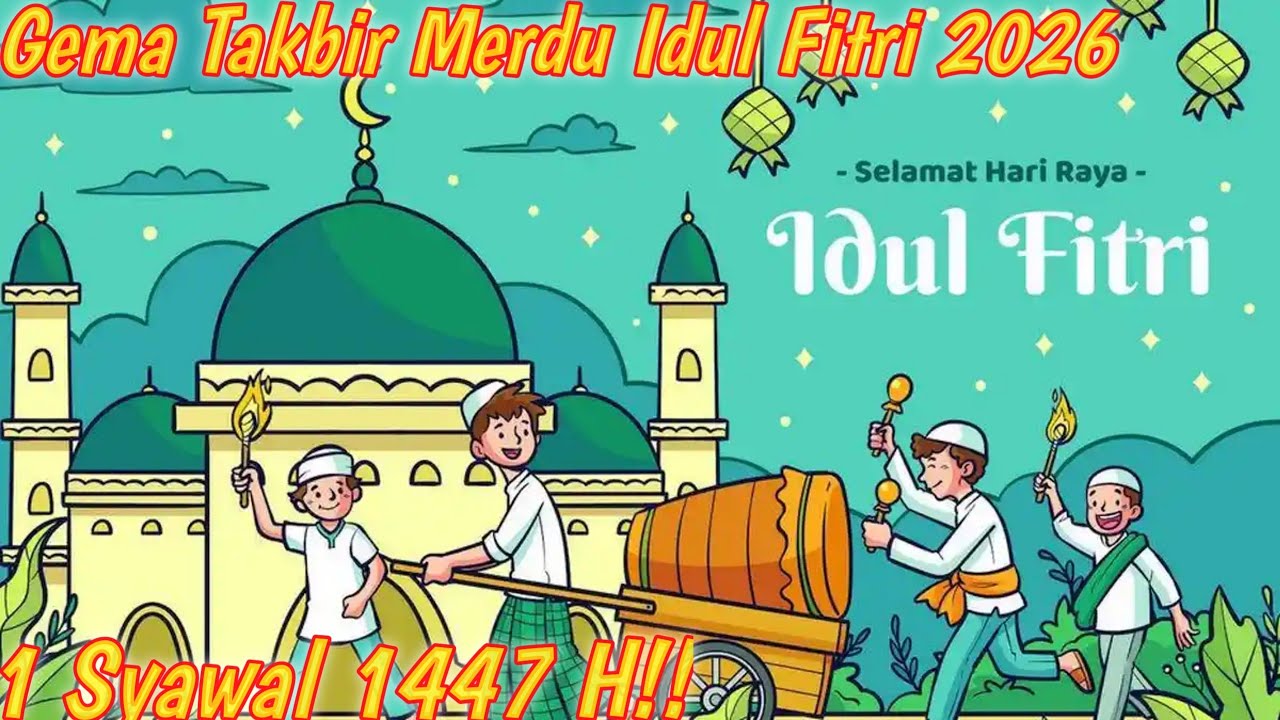 [GEMA TAKBIR IDUL FITRI] TAKBIRAN TERBARU IDUL FITRI 2025 - 1 SYAWAL 1447H‼️