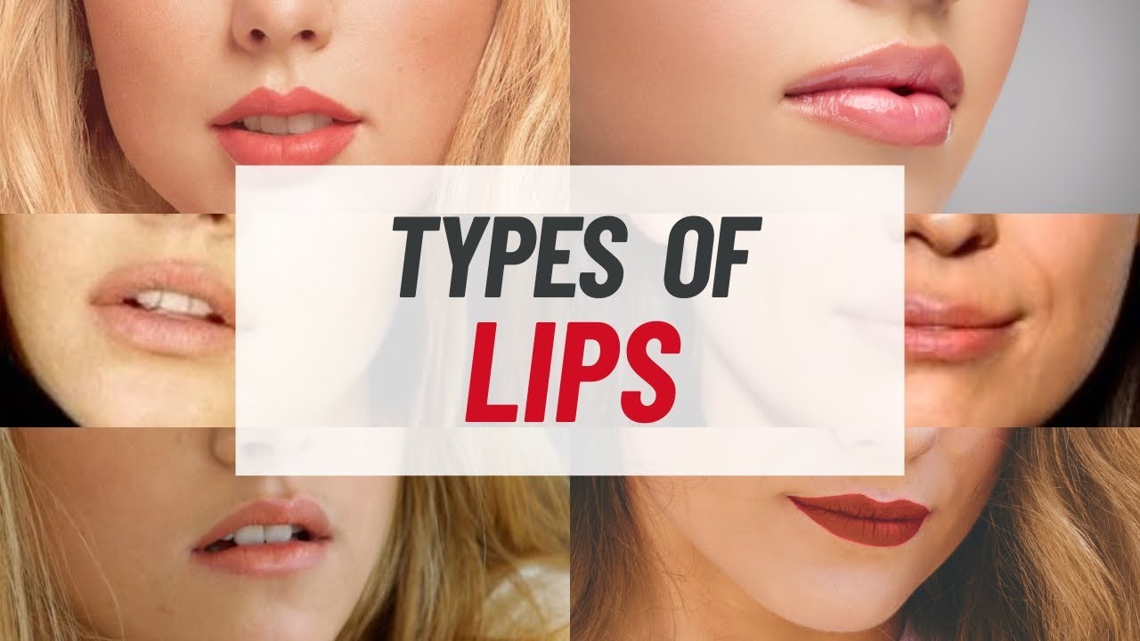 7 Different Types of Lips: What's Your Lip Shape?