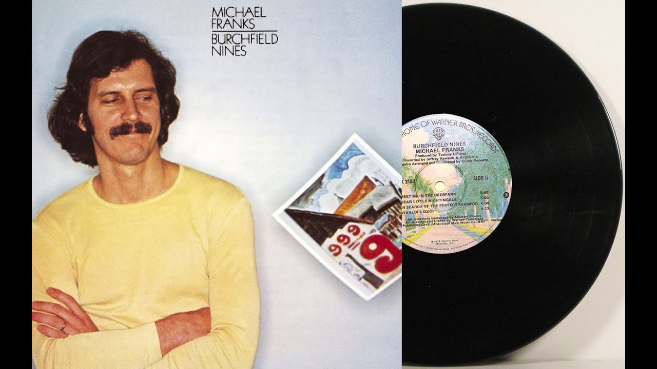 Michael Franks - Burchfield Nines (Full Album)►1978◄
