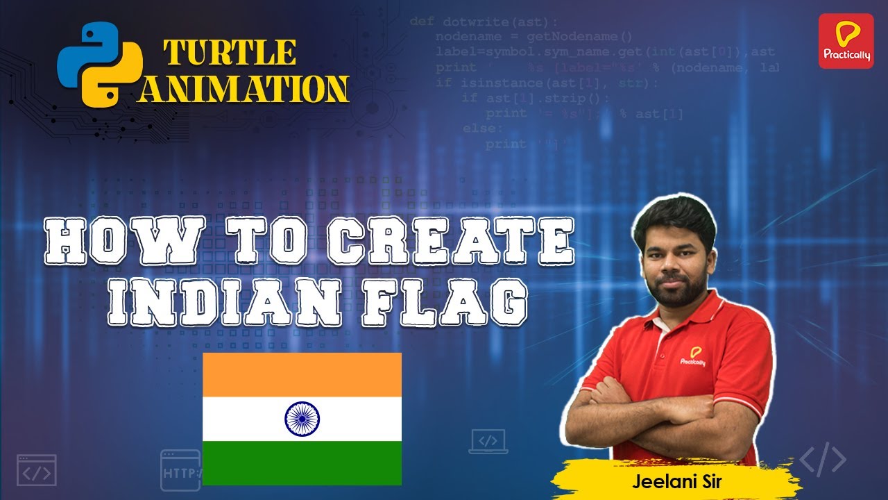 How to create Indian Flag using Python Turtle Programming | Python | Practically