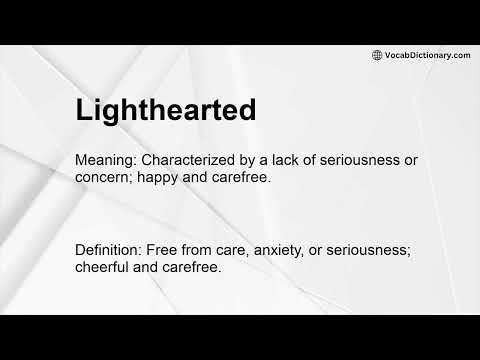 Lighthearted Meaning