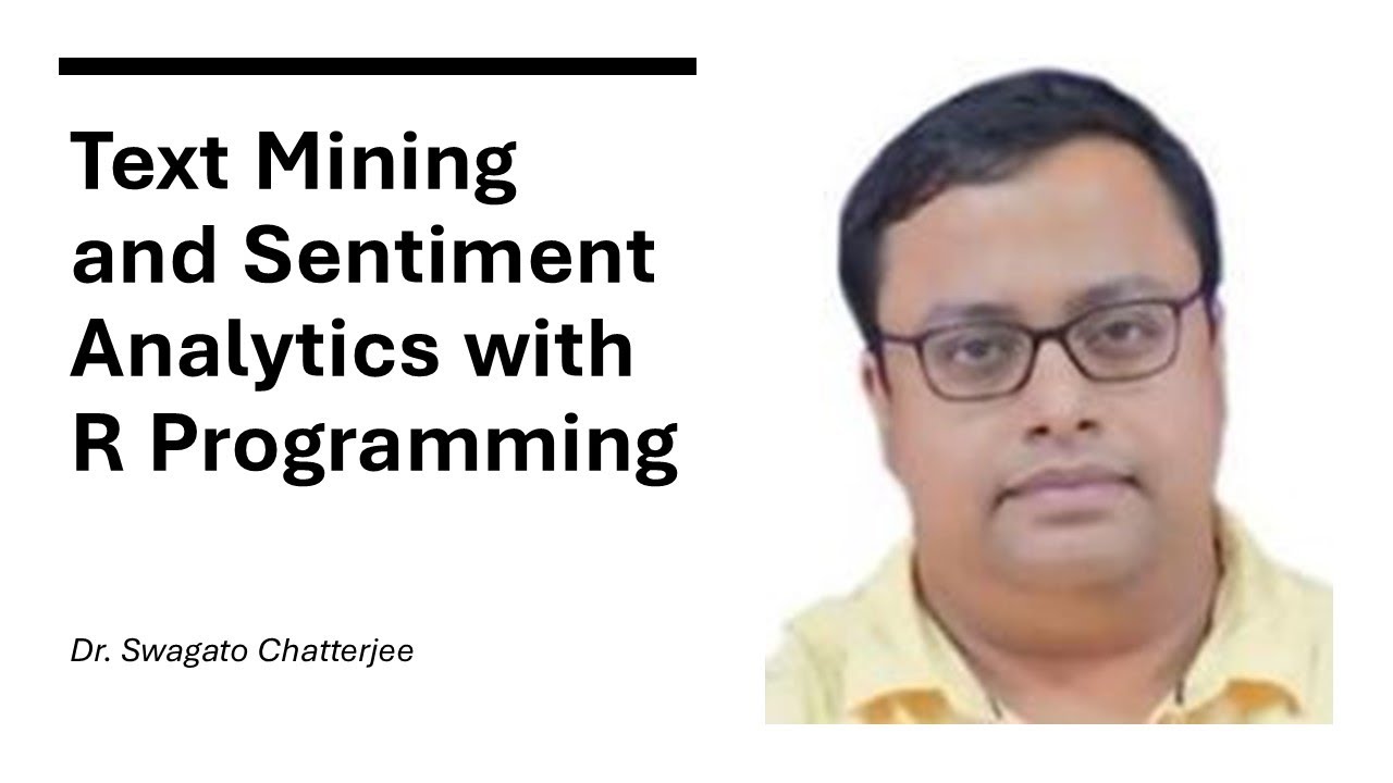Lecture 58  Text Mining and Sentiment Analytics Contd