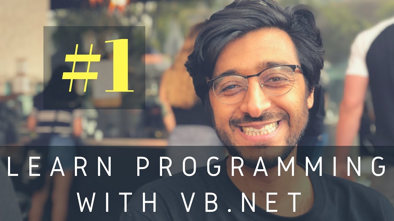 Learn Programming with VB.NET - 01 - Getting Started