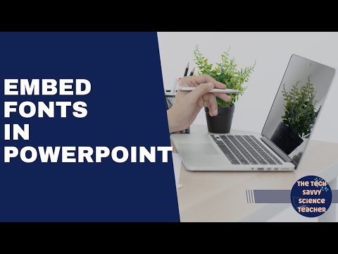 How To Embed Fonts in PowerPoint