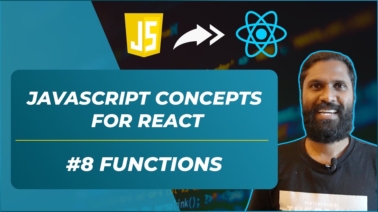 #8 JavaScript Function | Argument | Parameter | Javascript Concepts Before You Start Learning React