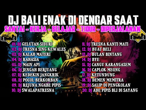 KUMPULAN DJ BALI VIRAL DAN TERBARU 2024 🎧 DJ BALI FULL ALBUM TERBAIK 2024