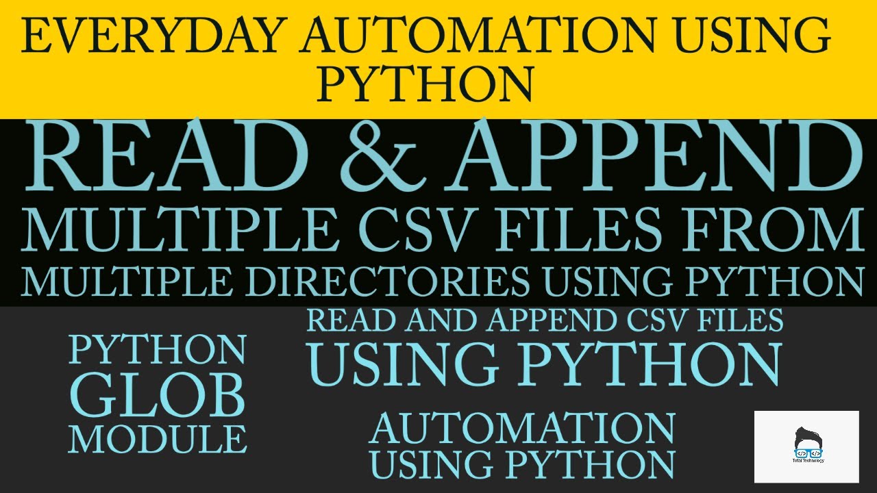 Everyday Automation Using Python|How To Read Multiple CSV Files Using Python Multi Threading|Part:7