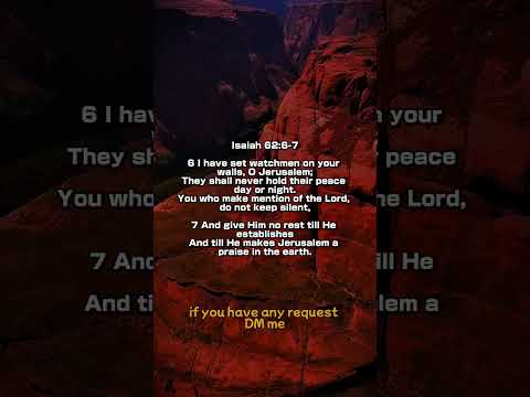 Isaiah 62:6-7